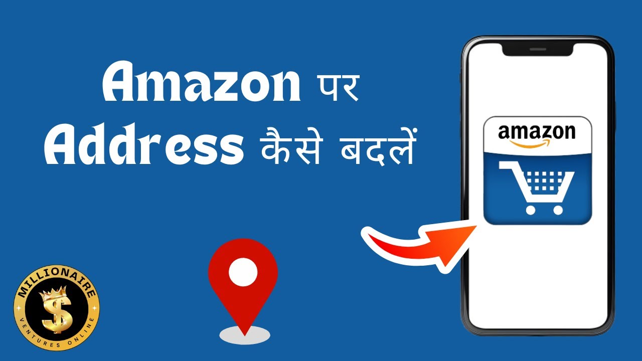 Amazon पर Address कैसे बदलें | How To Change Address On Amazon - YouTube