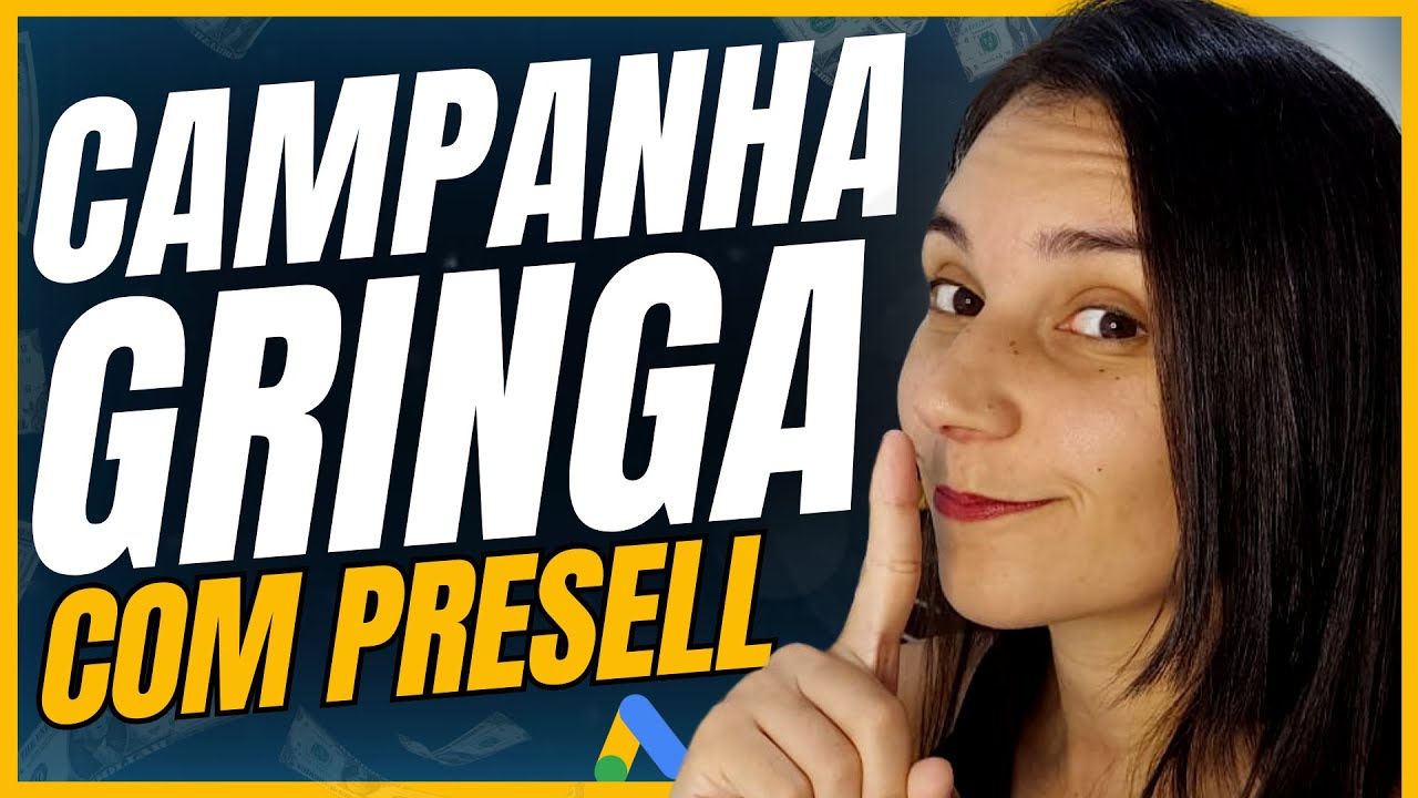 [ESTRUTURA PRÓPRIA] Como ANUNCIAR Produtos Físicos da GRINGA no Google Ads Com Presell - YouTube