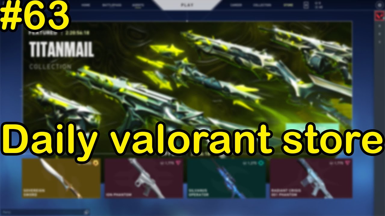 Daily valorant store - I got Ion Phantom & Sovereign Melee (Day63 ...