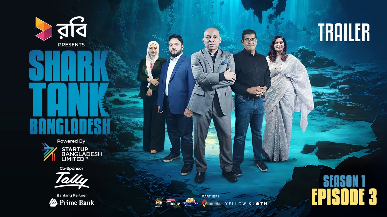 Shark Tank Bangladesh Season 1 | Episode 3 Trailer - YouTube