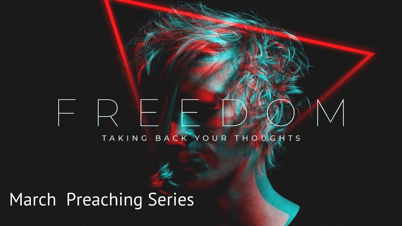 Freedom- Taking Back Your Thoughts - YouTube