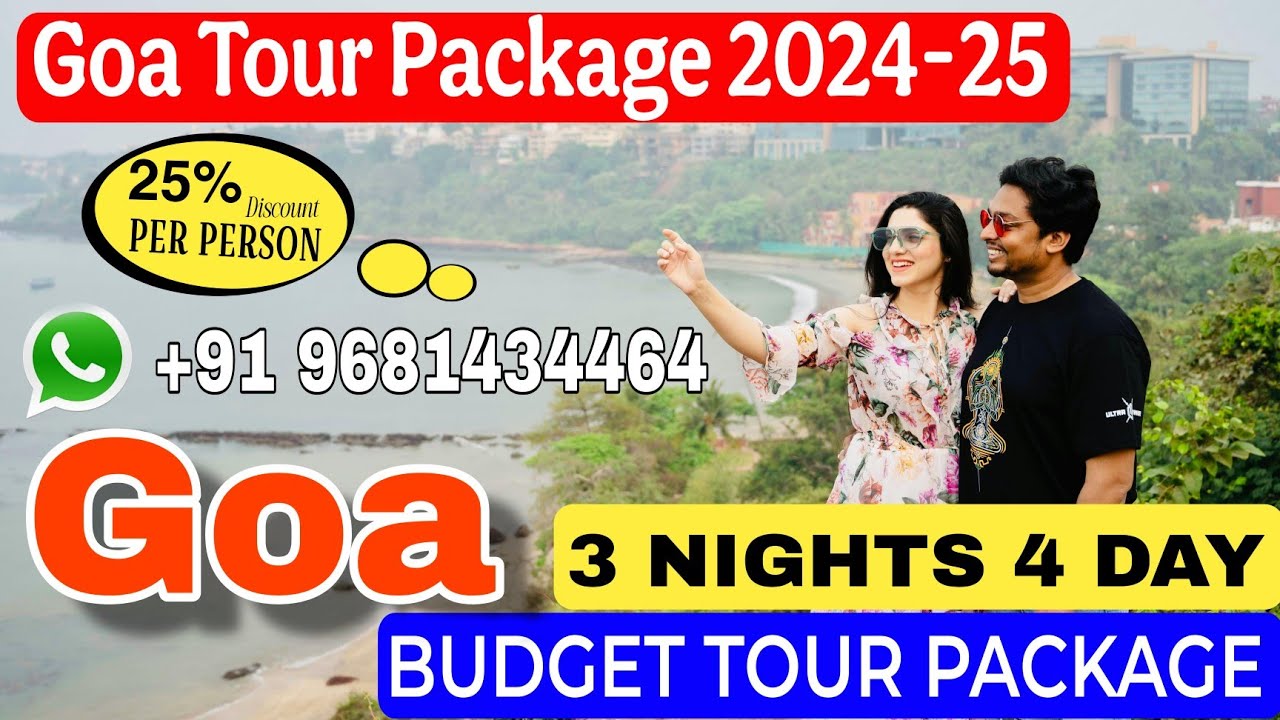 Goa Tour Package 2024-25 | Goa Trip Plan | Goa budget Tour Package | 3N ...