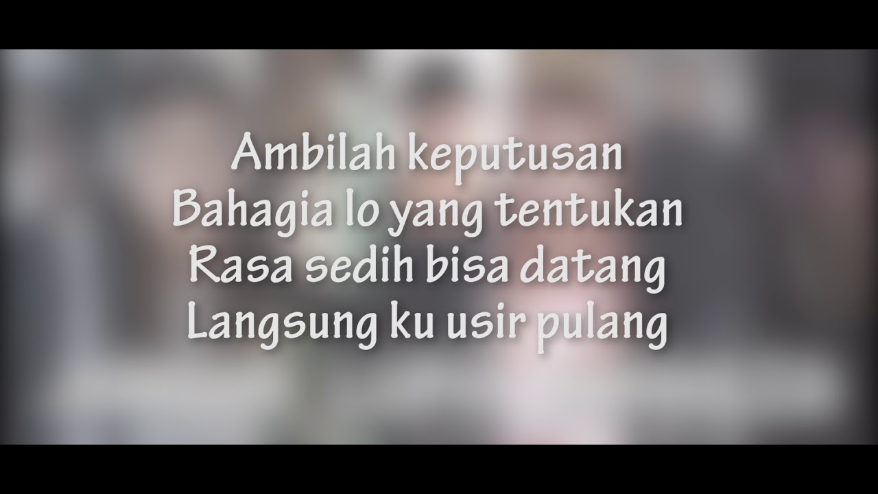 Young Lex Jangan Lupa Bahagia Lyric Video Youtube