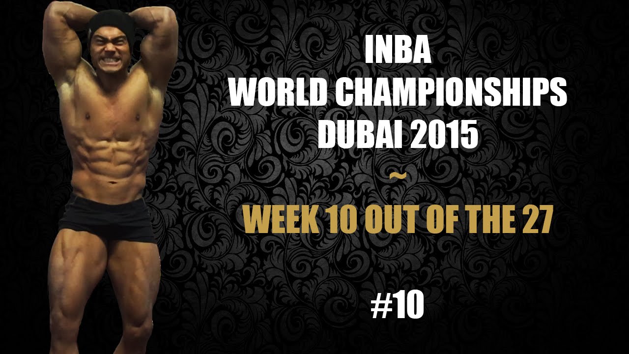 Pre-contest INBA Natural Bodybuilding World's Dubai 2015 - #10 - YouTube