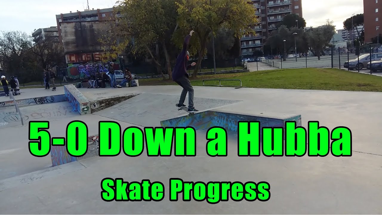 5-0 Down a Hubba - Skate Progress - YouTube
