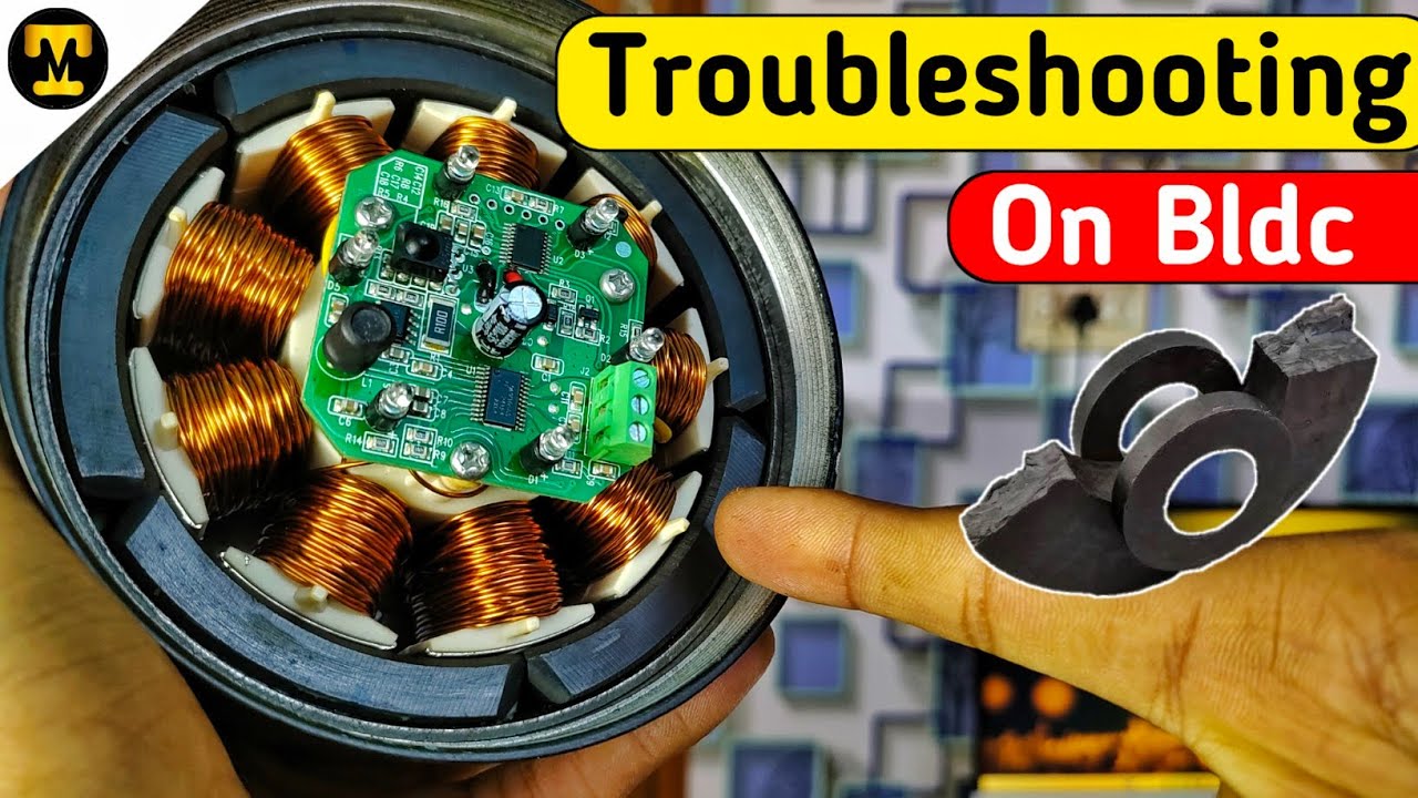 Troubleshooting On Bldc (Magnet,Driver,Smps) - YouTube