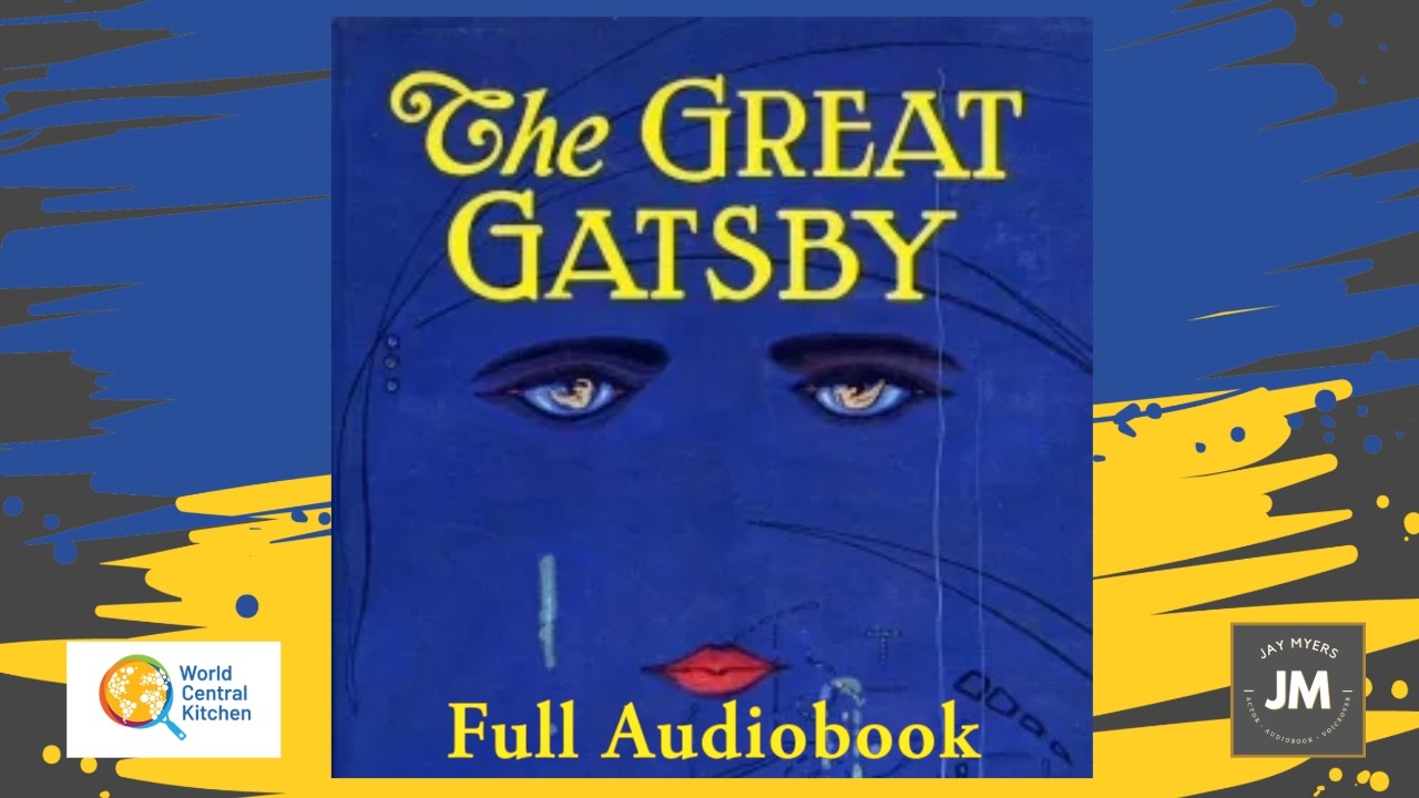 The Great Gatsby (Full Audiobook) | Reading for Good with JMVO Members ...