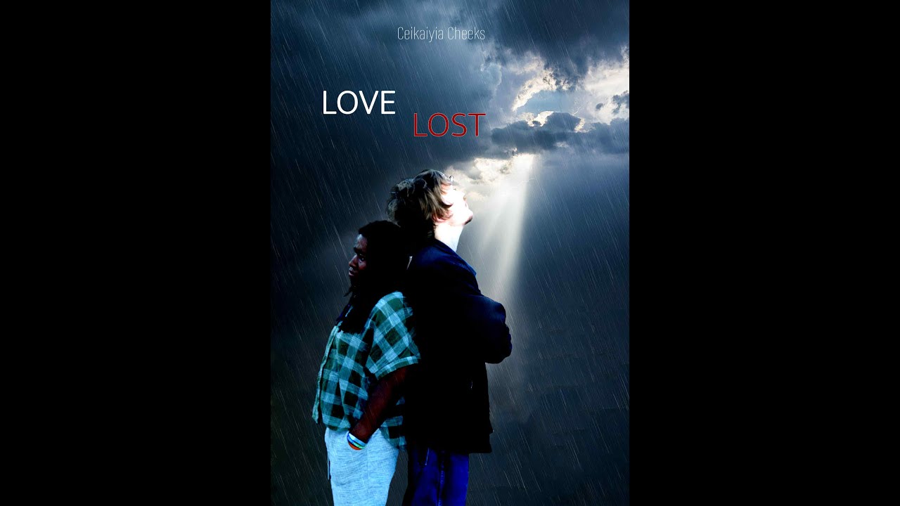 "LOVE LOST" FULL FILM - YouTube