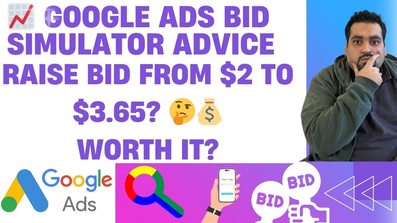 📈 Google Ads Bid Simulator Advice: Raise Bid from $2 to $3.65? 🤔💰 Is It ...