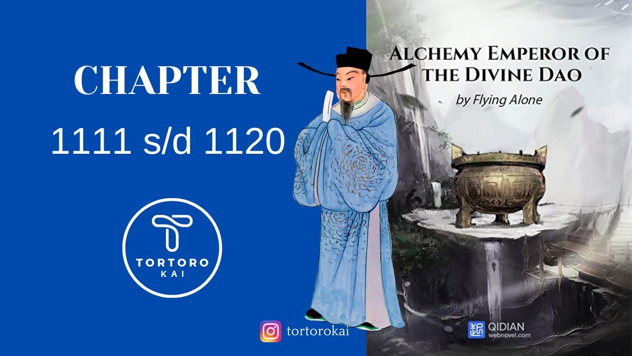 112. AEOTDD : 1111-1120 | Alchemy Emperor of the Divine Dao | Sub ...