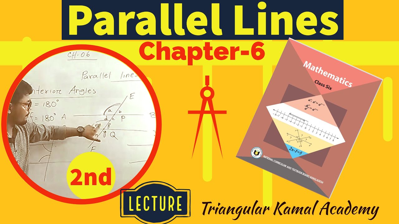 2nd Lecture on Parallel Lines | Math Class Six Chapter 6| Alternate ...