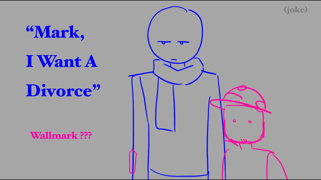 “Mark, I want a divorce.” [Wallmark | Roblox Regretevator] (joke + read ...
