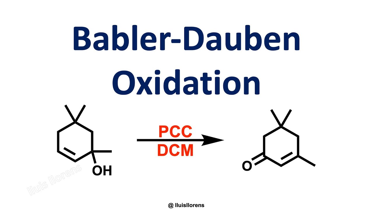 Babler-Dauben Oxidation - YouTube
