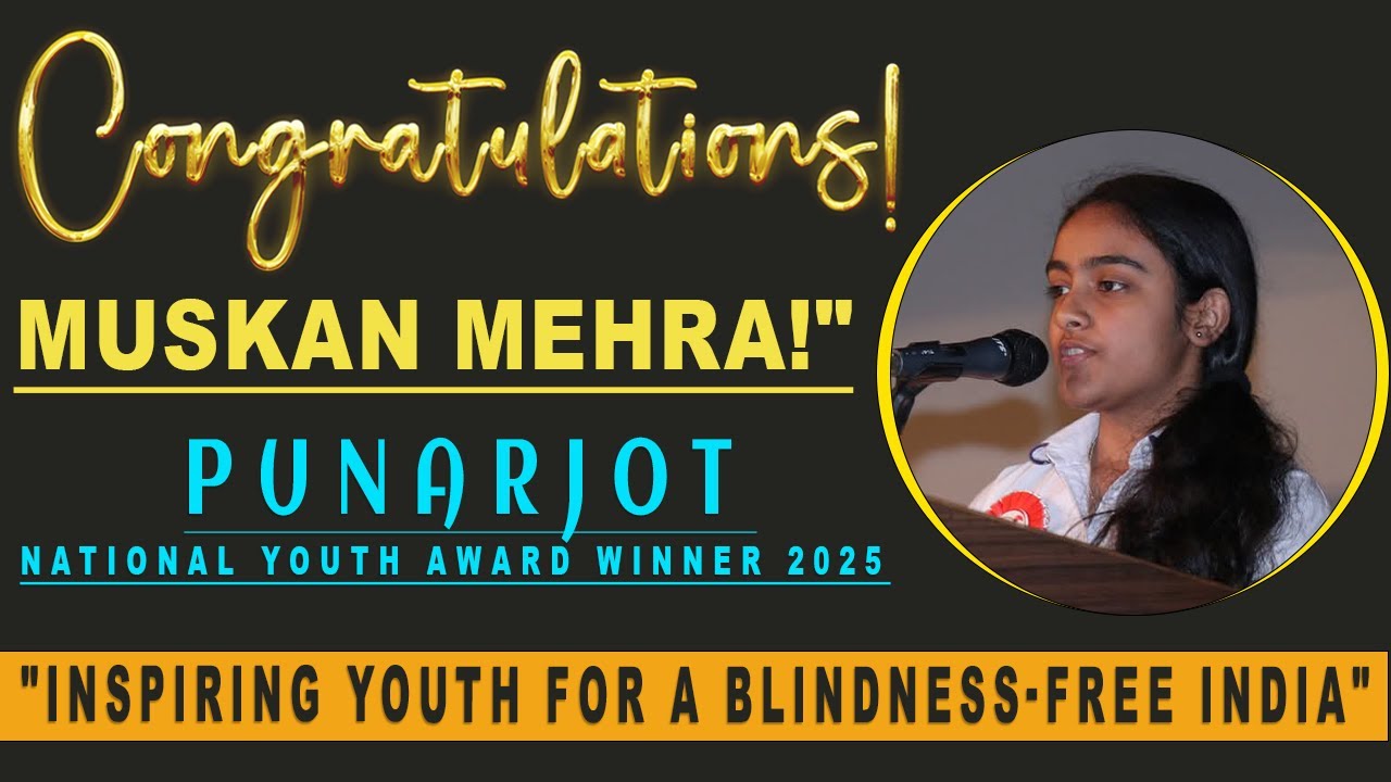 Miss Muskan Mehra:Youth Icon of 2025 |Championing Eye Donation & Social ...