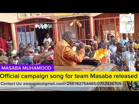 Hon. Masaba Muhamood Mutenyo official campaign song released
