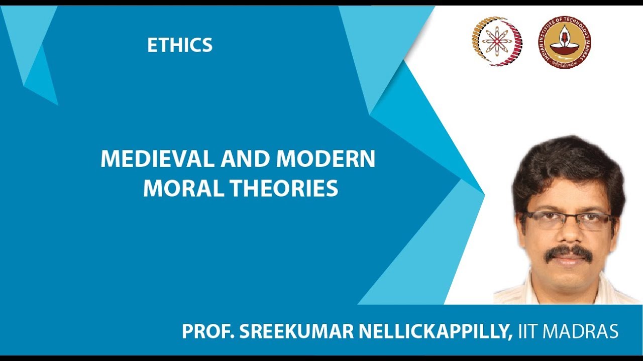 MEDIEVAL AND MODERN MORAL THEORIES - YouTube