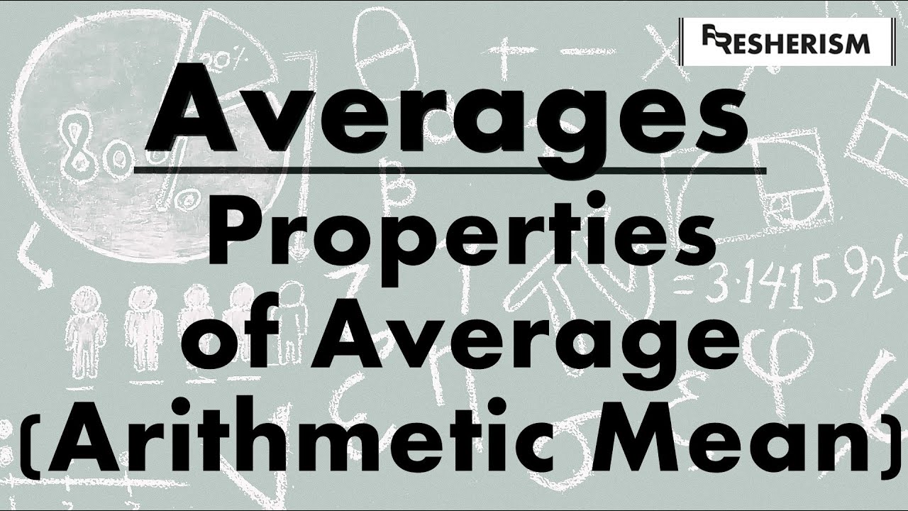 A4 || Properties of Average Arithmetic Mean || Averages || Aptitude Preparation || Fresherism ...