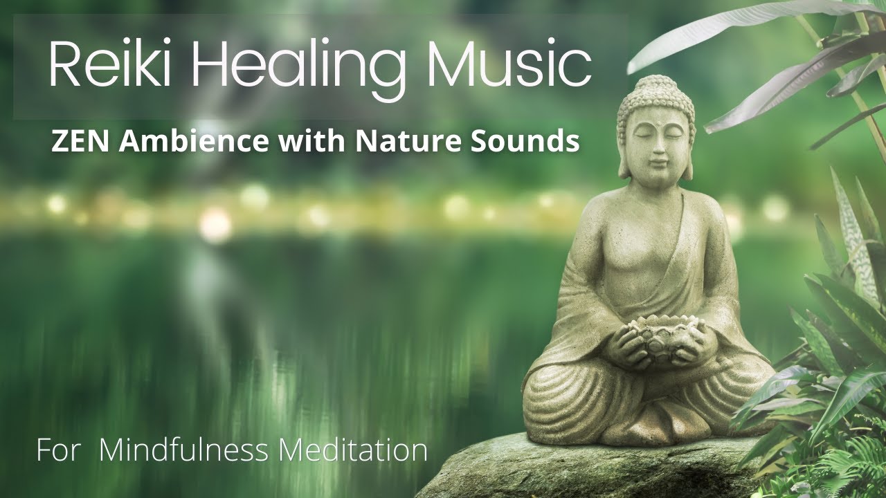 Reiki Healing Music for relaxing mind with nature - YouTube