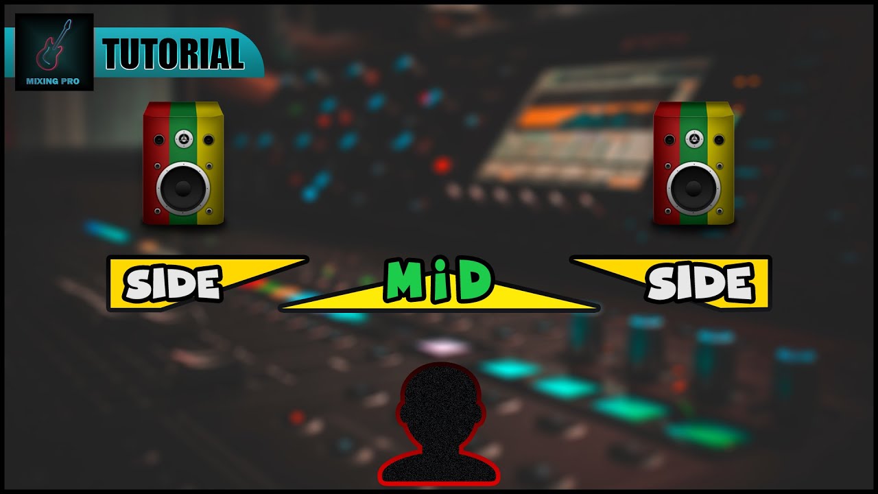 شرح MID & SIDE من اهم المعلومات فى الهندسه الصوتيه - YouTube