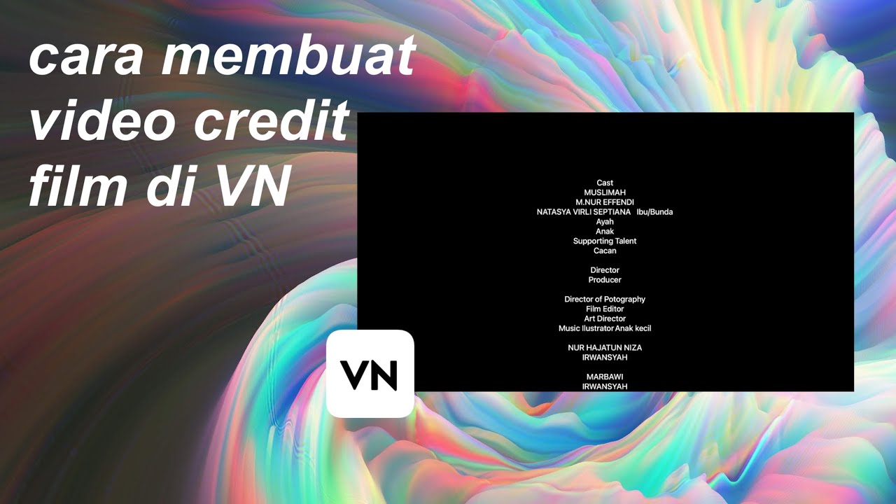 Cara Edit Seperti Credits Film Di VN - YouTube