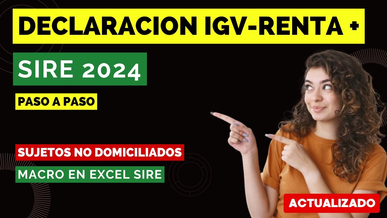🔥TUTORIAL IGV Renta y Libros en el SIRE 2024: Paso a Paso para Declarar con Sujetos No ...