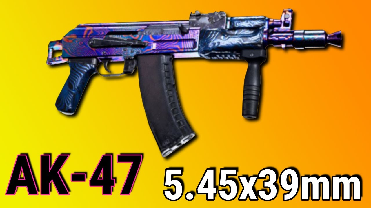Best 5.45x39mm AK-47 Class Setup!!! Best AK-47 Sub Class Setup!!! Best ...