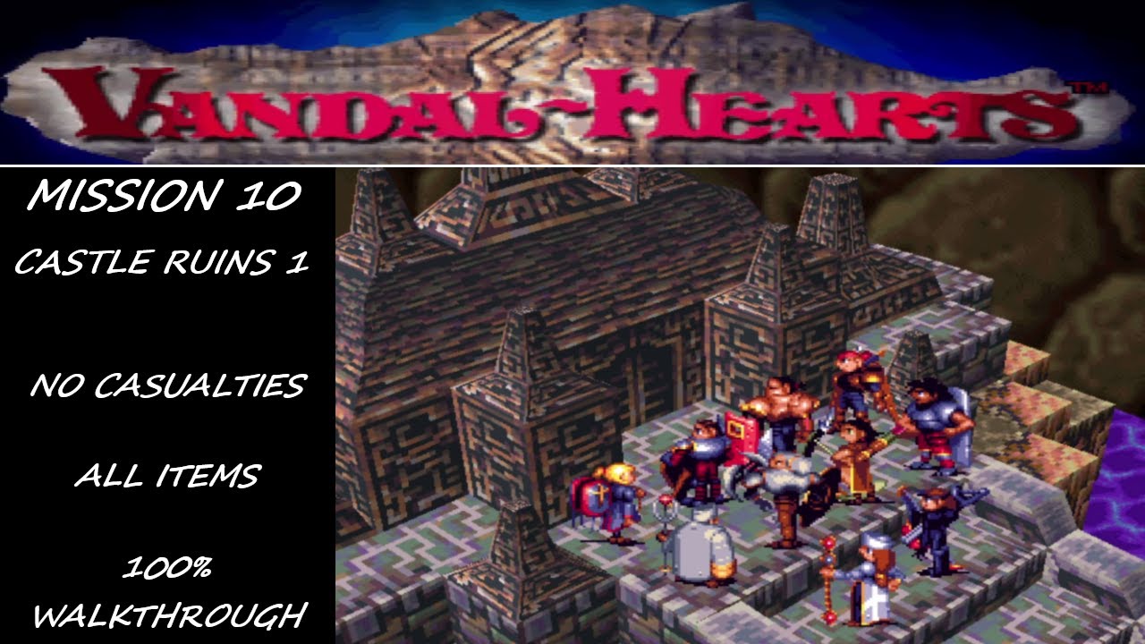 Castle Ruins | VANDAL HEARTS (PS1/PSX) 100% WALKTHROUGH (Mission 10 ...