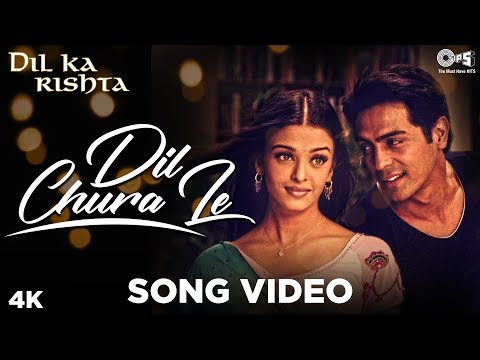 Dil Chura Le Song Video - Dil Ka Rishta | Alka Yagnik & Kumar Sanu | Arjun Rampal, Aishwarya Rai