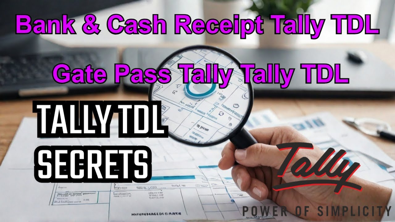 The Ultimate Guide to Bank & Cash Receipt Tally TDL - YouTube