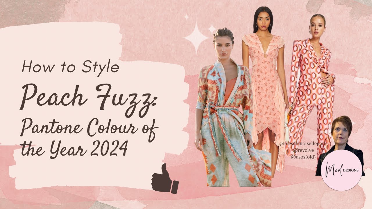 How to Style Peach Fuzz: Pantone Colour of the Year 2024 - YouTube