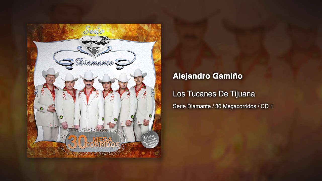 Alejandro Gamiño - Los Tucanes De Tijuana [Audio Oficial] - YouTube