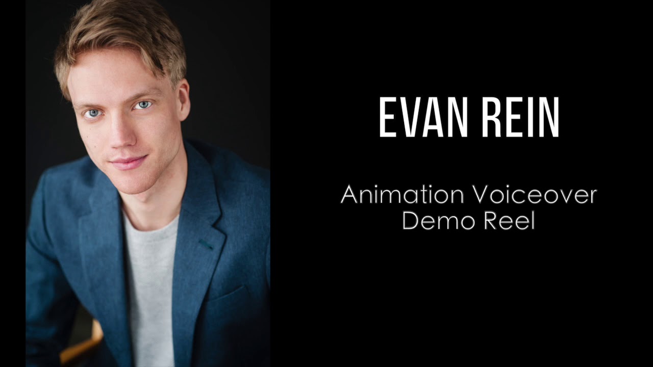 Evan Rein - Animation Voiceover Demo Reel - YouTube