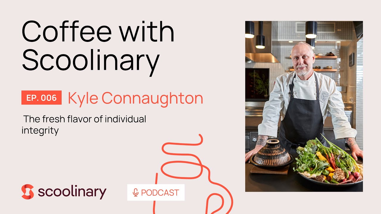 06. Coffee with Kyle Connaughton – The fresh flavor of individual ...