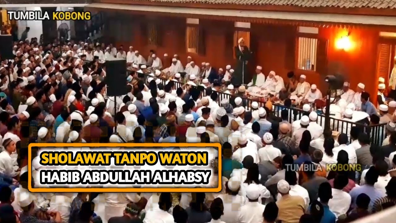 Sholawat Ya Rosulallah Habib Abdullah Al Habsy | Haoul Abuya Dimyati ...