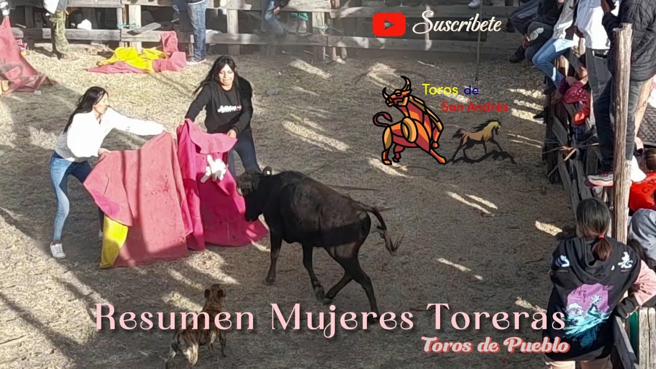 Resumen Mujeres Toreras / Toros de Pueblo - YouTube