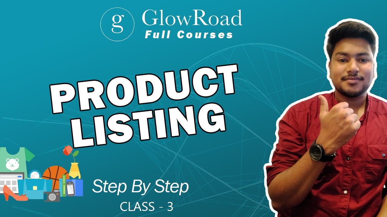 glowroad-product-listing-how-to-upload-listing-on-glowroad-earn-money