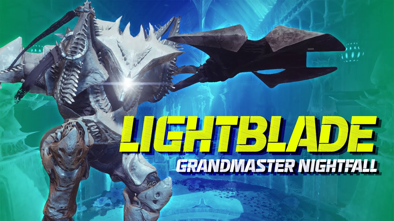 The Lightblade – Grandmaster Nightfall – Arc 3.0 Titian wheart of ...