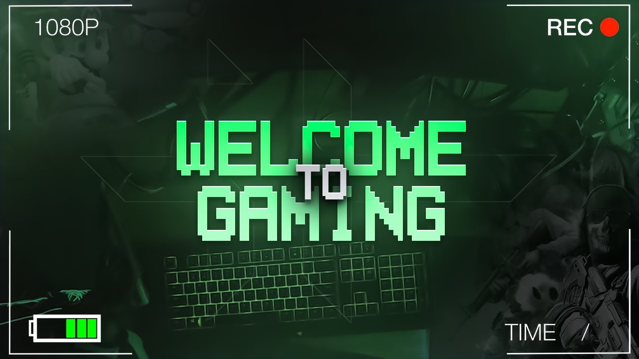 Welcome To GAMING - YouTube