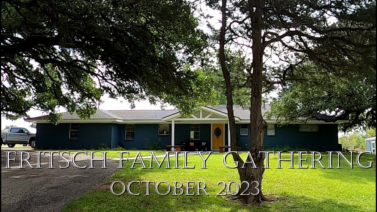 FRITSCH FAMILY GATHERING 2023 - YouTube