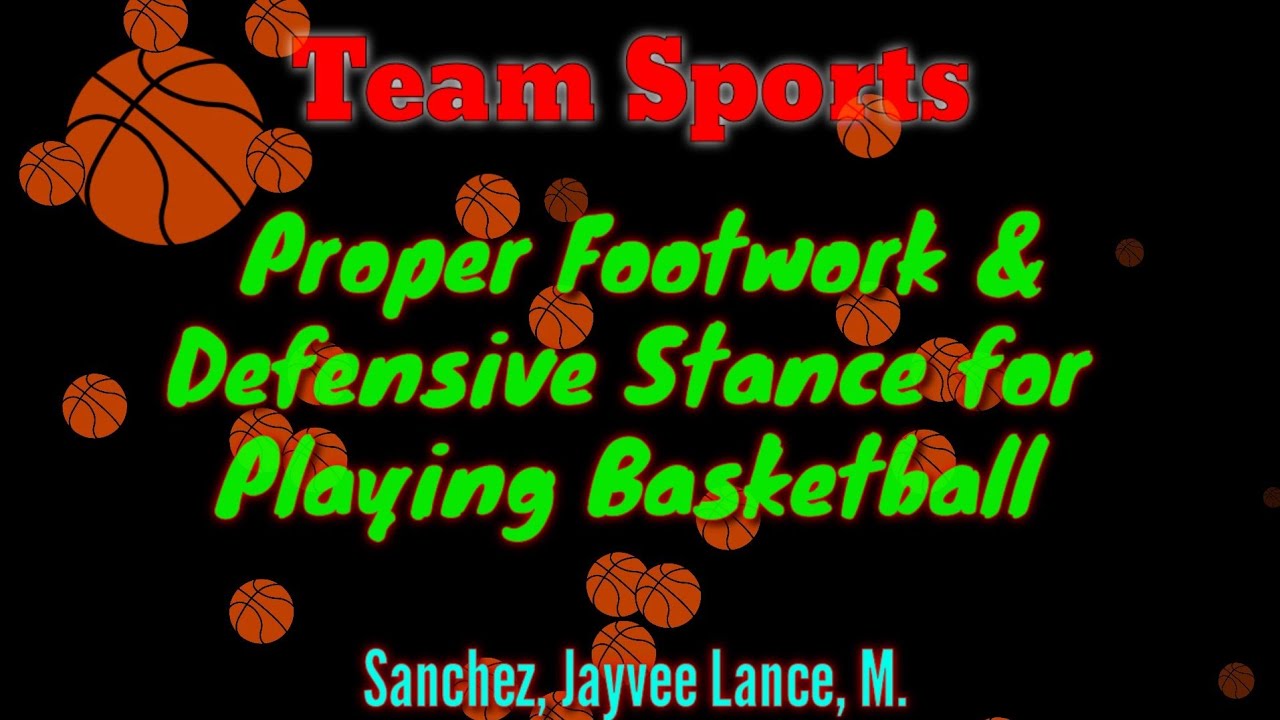 Proper Footwork and Defensive Stance for Playing Basketball - YouTube