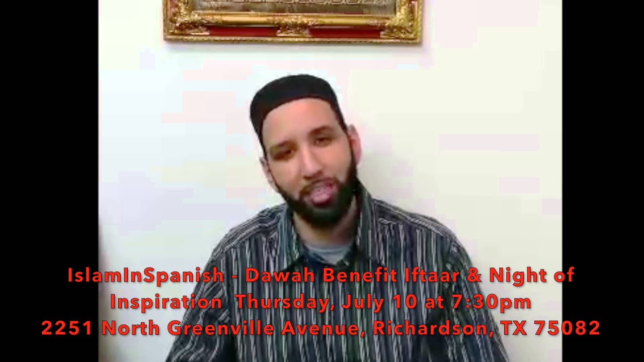Imam Omar Suleiman for IslamInSpanish - YouTube
