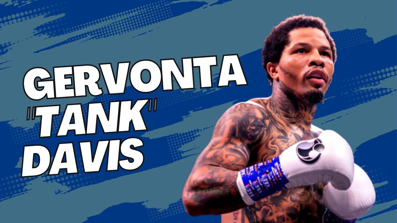 Unleashing the Power: The Explosive Fights of Gervonta 'Tank' Davis ...