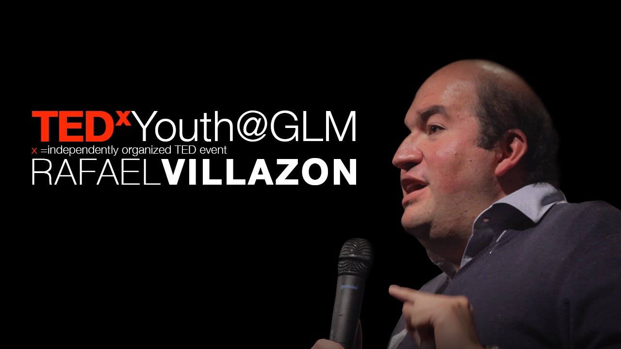 ¿Miedo a la libertad?: Rafael Villazon at TEDxYouth@GLM - YouTube