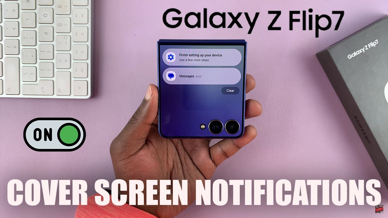 How To Enable Cover Screen Notifications On Samsung Galaxy Z Flip 7 ...