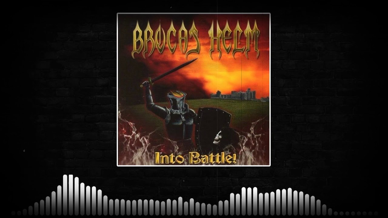 Brocas Helm - Into Battle - YouTube