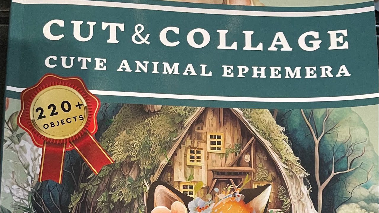 Cut and collage - Cute Animal Ephemera Book - Flip Through. - YouTube