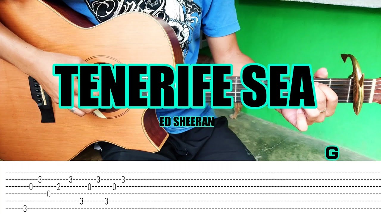 Tenerife Sea - Ed Sheeran - Fingerstyle Guitar (Tabs) Chords - YouTube