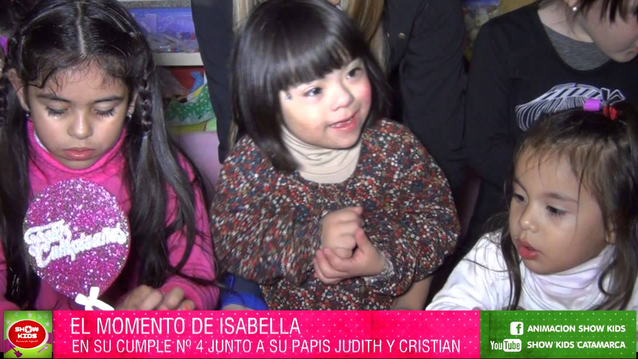 EL MOMENTO DE ISABELLA - EN SUS 4 AÑOS - YouTube