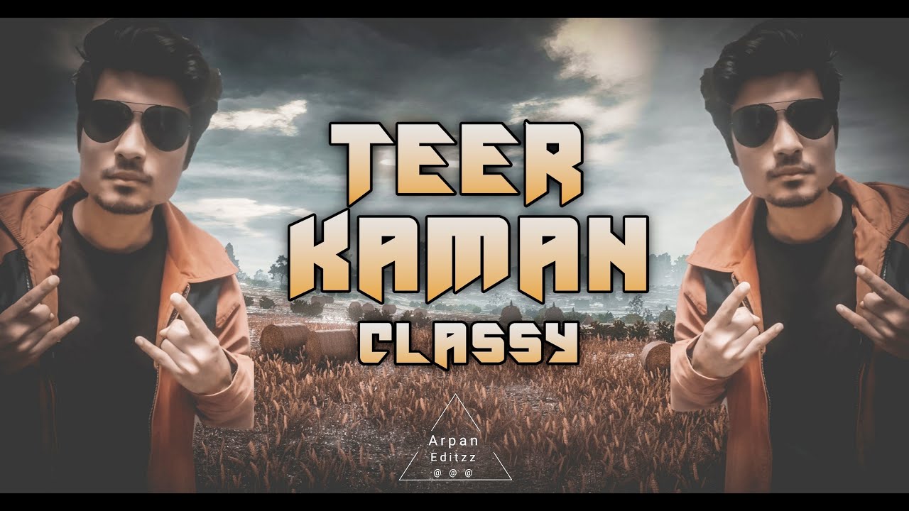Classy - Teer Kaman (Official Music Video) | Prod. Beat Boy Hemant ...