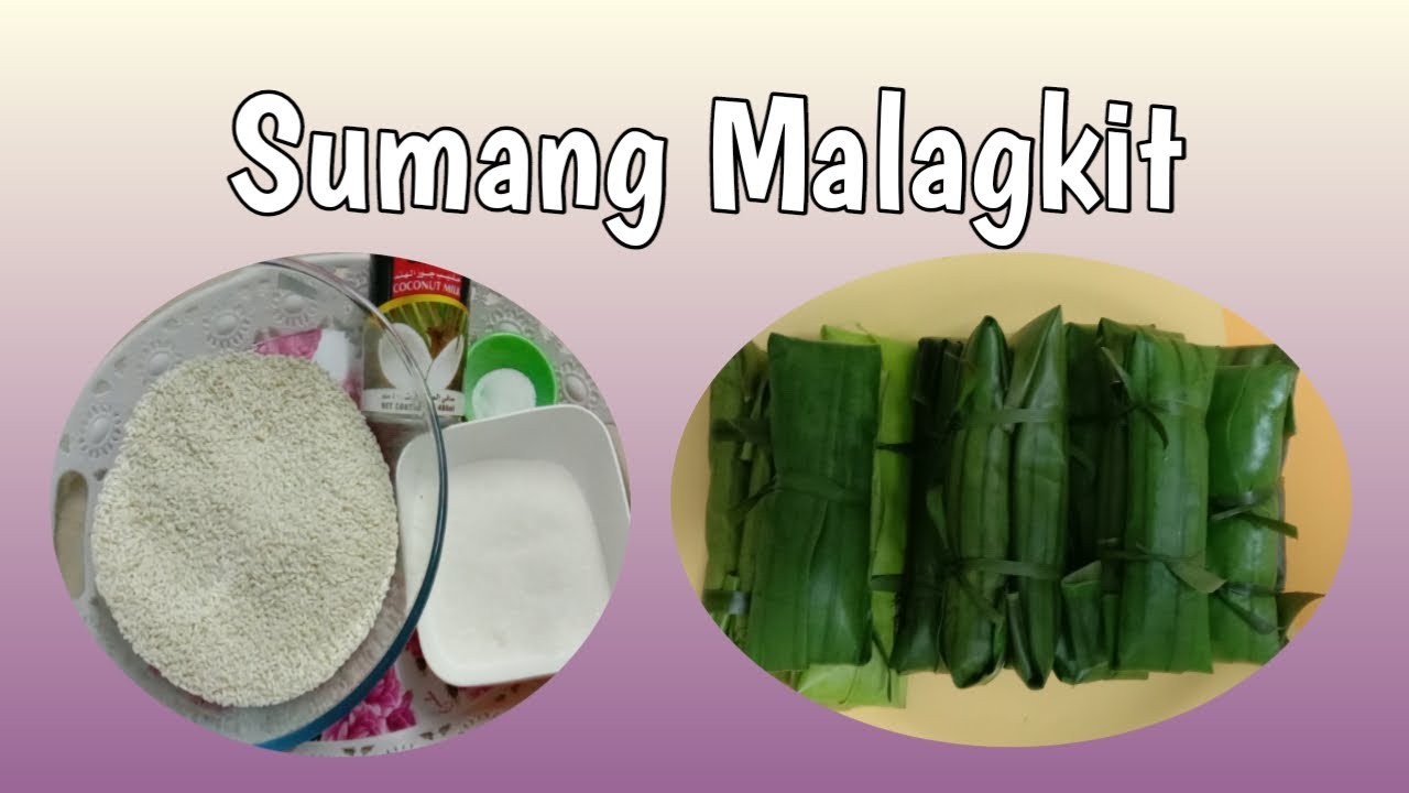 How to make suman Malagkit? /Sumang Malagkit - YouTube
